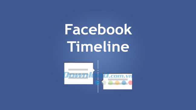 Cách dùng Timeline Facebook hiệu quả nhất - Download.vn