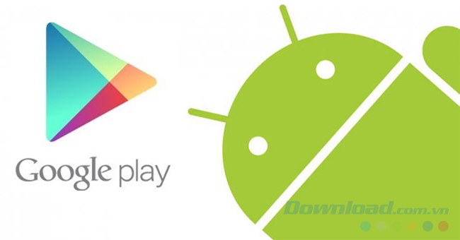 Cách tải và cài CH Play (Google Play Store) trên điện thoại Android
