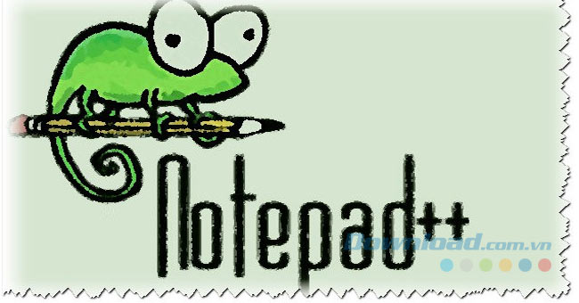 Mẹo sử dụng Notepad++ hay nhất bạn nên biết! - Download.vn