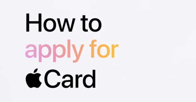 Hướng dẫn đăng ký Apple Card - Download.vn