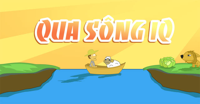 Đáp án game Qua sông IQ mới nhất - Download.vn
