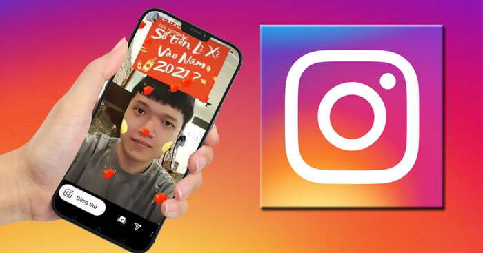 Hướng dẫn quay video hiệu ứng “Lì xì 2021” trên Instagram - Download.vn