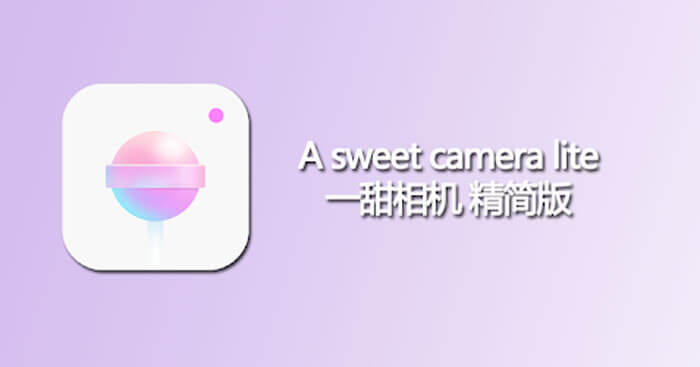 Hướng dẫn cài đặt A sweet camera lite (一甜 相机) trên điện thoại
