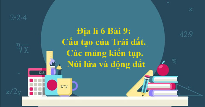 Giải bài tập Địa lí 6 trang 136 Cánh diều