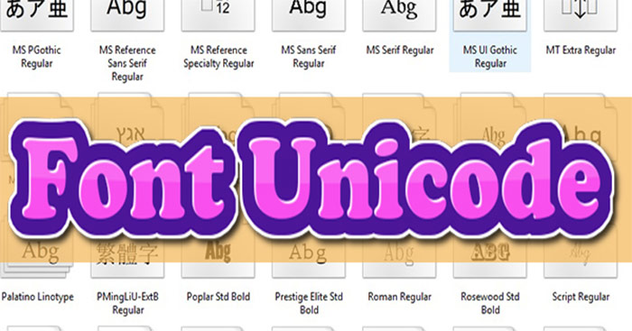 Tải Font Unicode Full