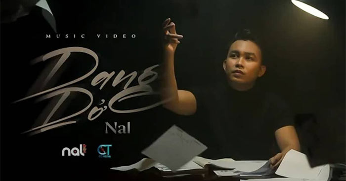 MV và Lời bài hát Dang dở - Nal