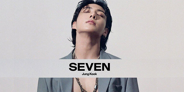 Lời bài hát Seven - Lyrics Seven - Jungkook, Latto - Download.vn